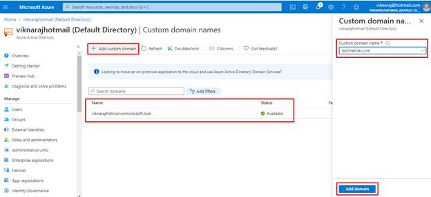 Adding Our Own Domain Name To Azure Active Directory Adding Our Own Domain Name To Azure Active Directory